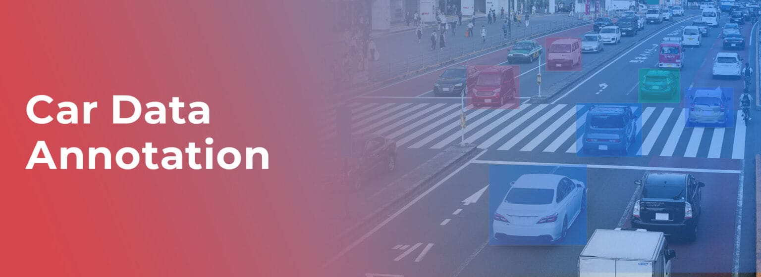The Importance of High-Quality Car Data Annotation - Macgence Macgence